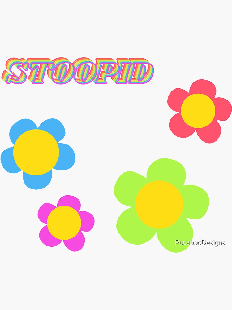 "stoopid indie flower" Sticker for Sale by PucabooDesigns | Redbubble