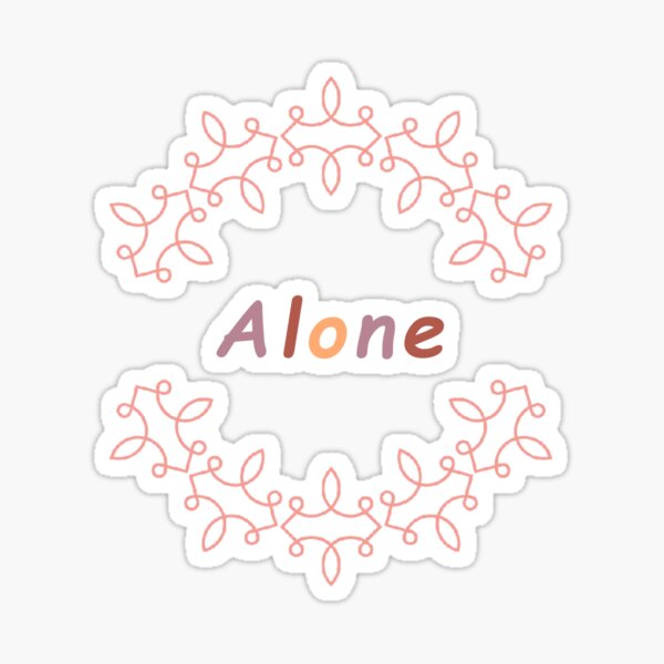 "Alone logos" Sticker by AfProd | Redbubble