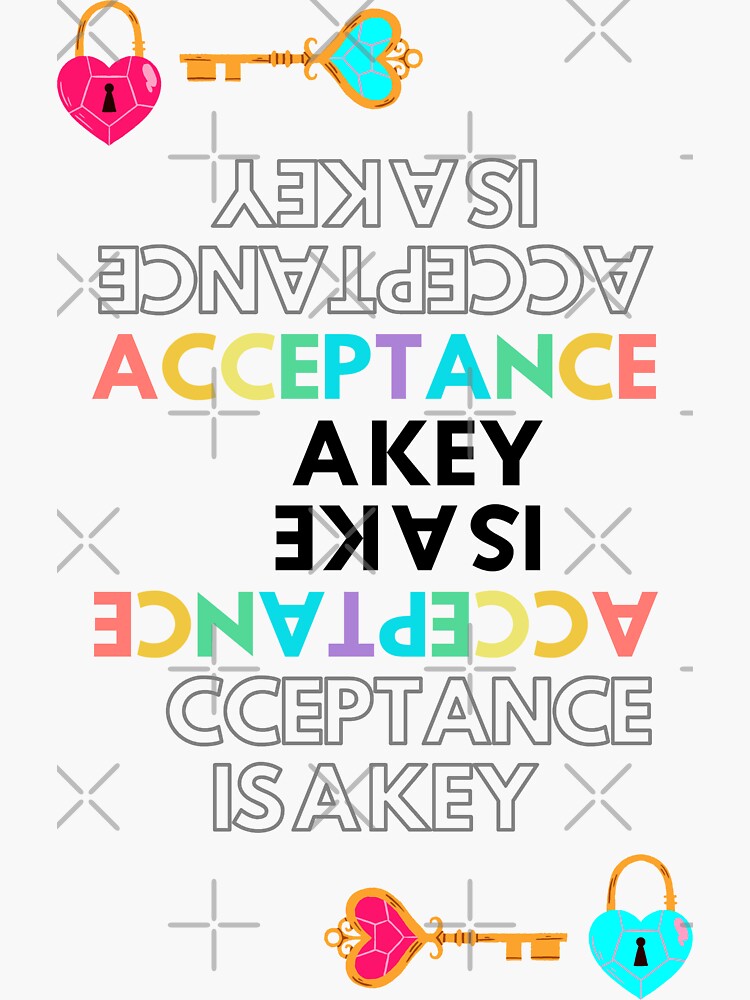 "ACCEPTANCE IS A KEY. Quote. Dark background. " Sticker for Sale by ...