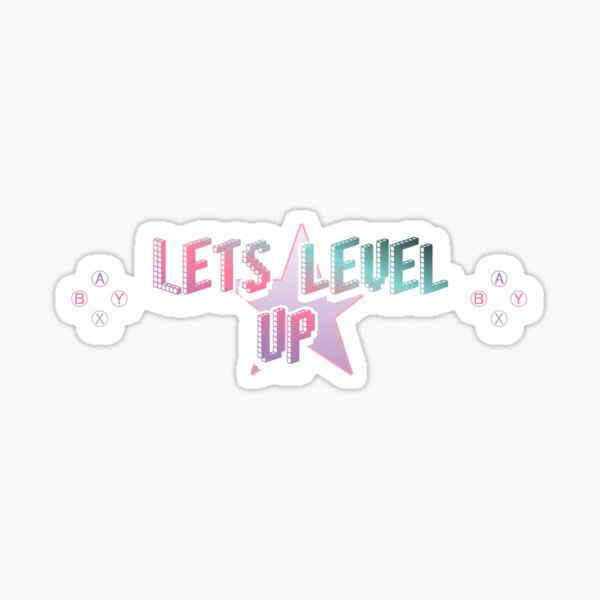 "Lets level up!" Sticker by Unmodernfamily | Redbubble