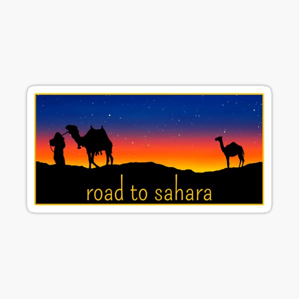 "Road to Sahara" Sticker for Sale by GBDesigner | Redbubble