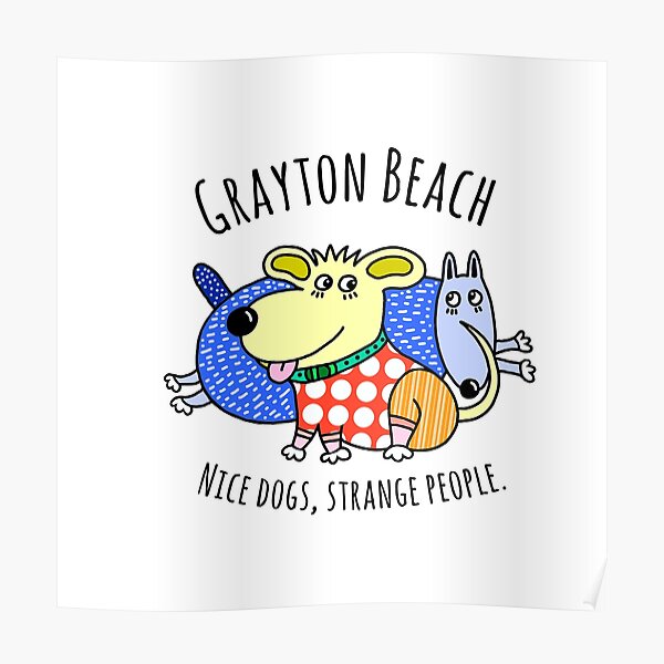 "Grayton Beach Dogs" Poster by AdaroArt | Redbubble