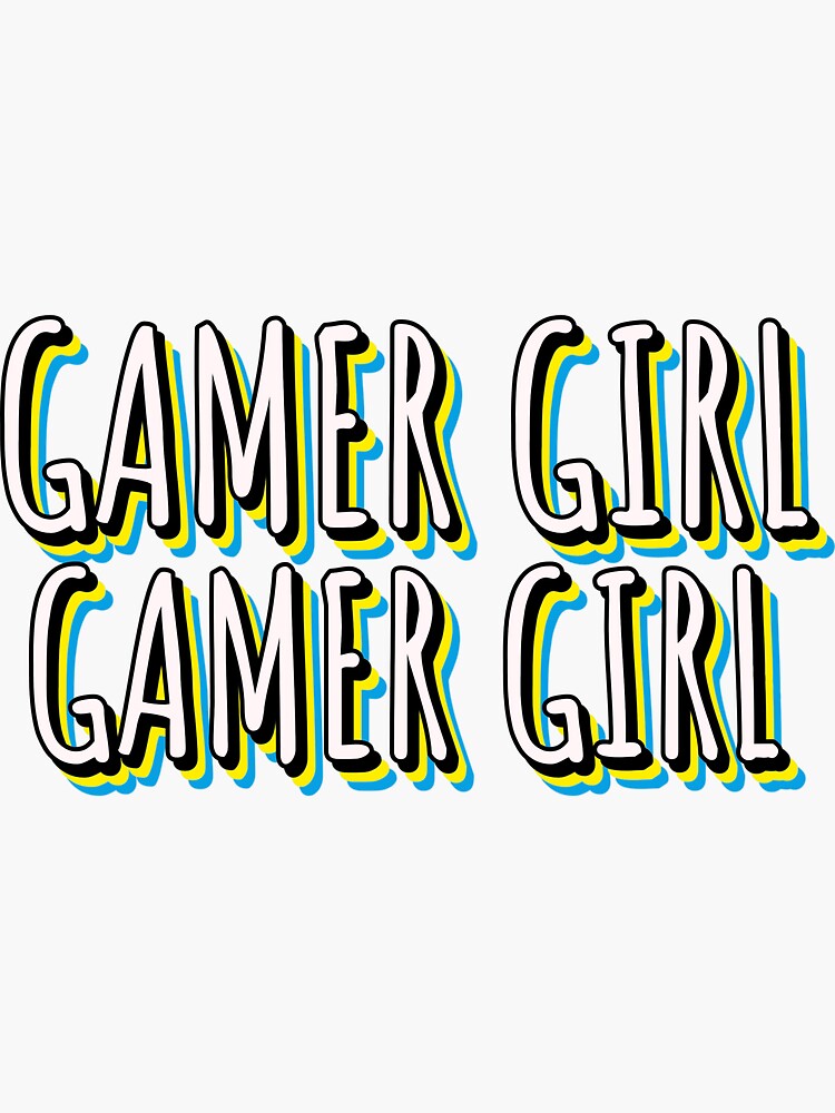 "Funny gaming saying gamer girl gamer" Sticker for Sale by Rene-Greff ...