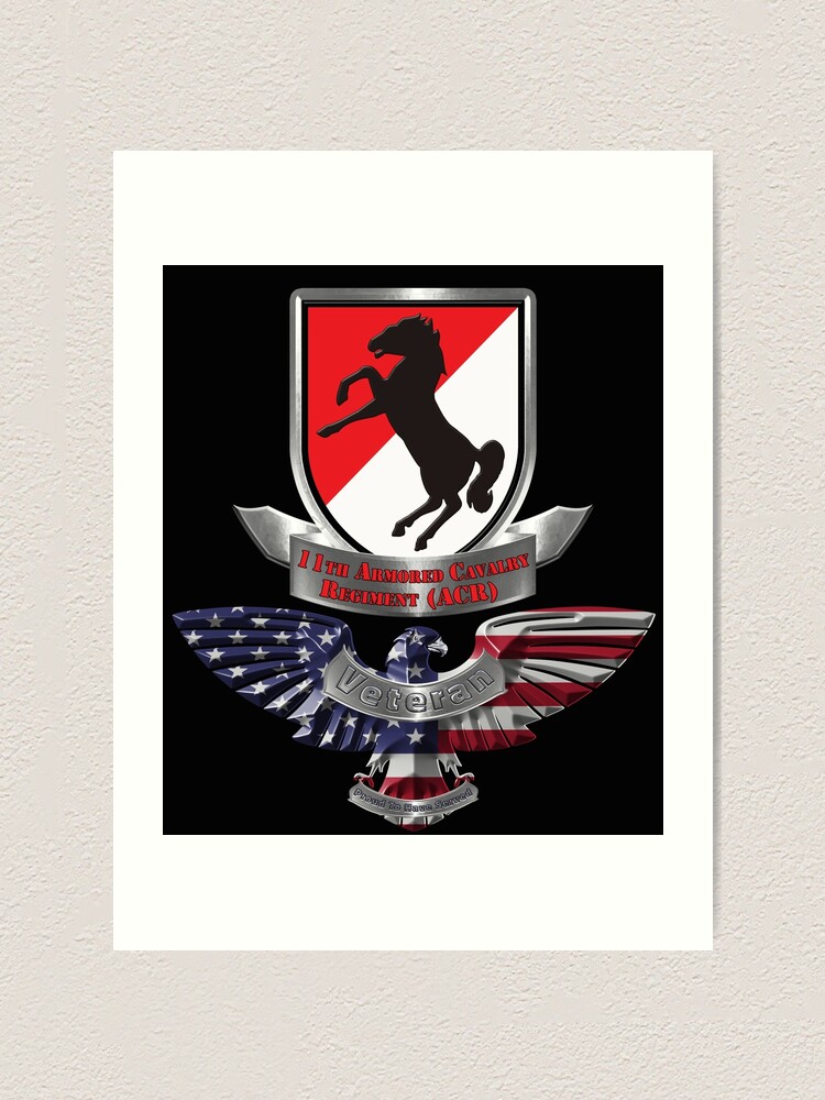 "11th Armored Cavalry Regiment (ACR) Veteran" Art Print for Sale by ...