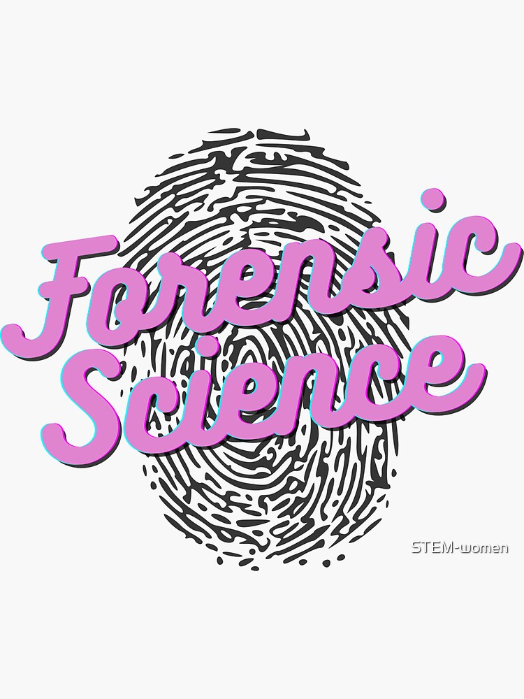 "Forensic Science" Sticker for Sale by STEM-women | Redbubble