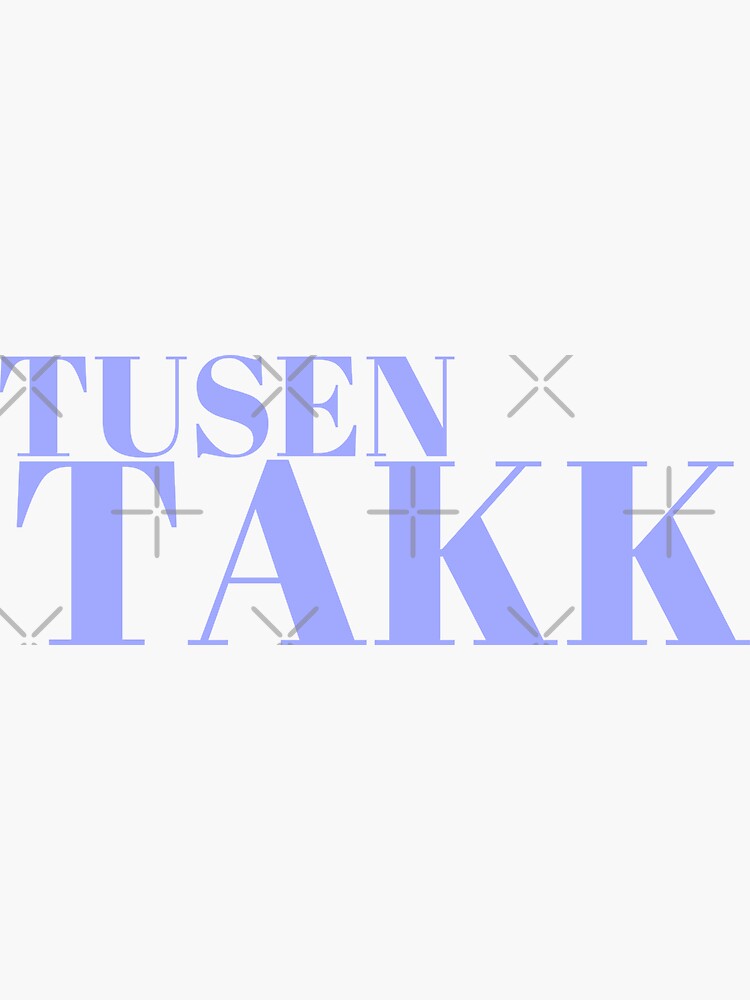 "TUSEN TAKK" Sticker for Sale by HouseOfCapulet | Redbubble