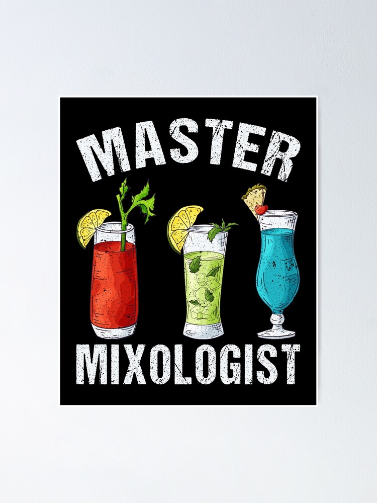 "Master Mixologist,Cocktail" Poster for Sale by Dandesin | Redbubble