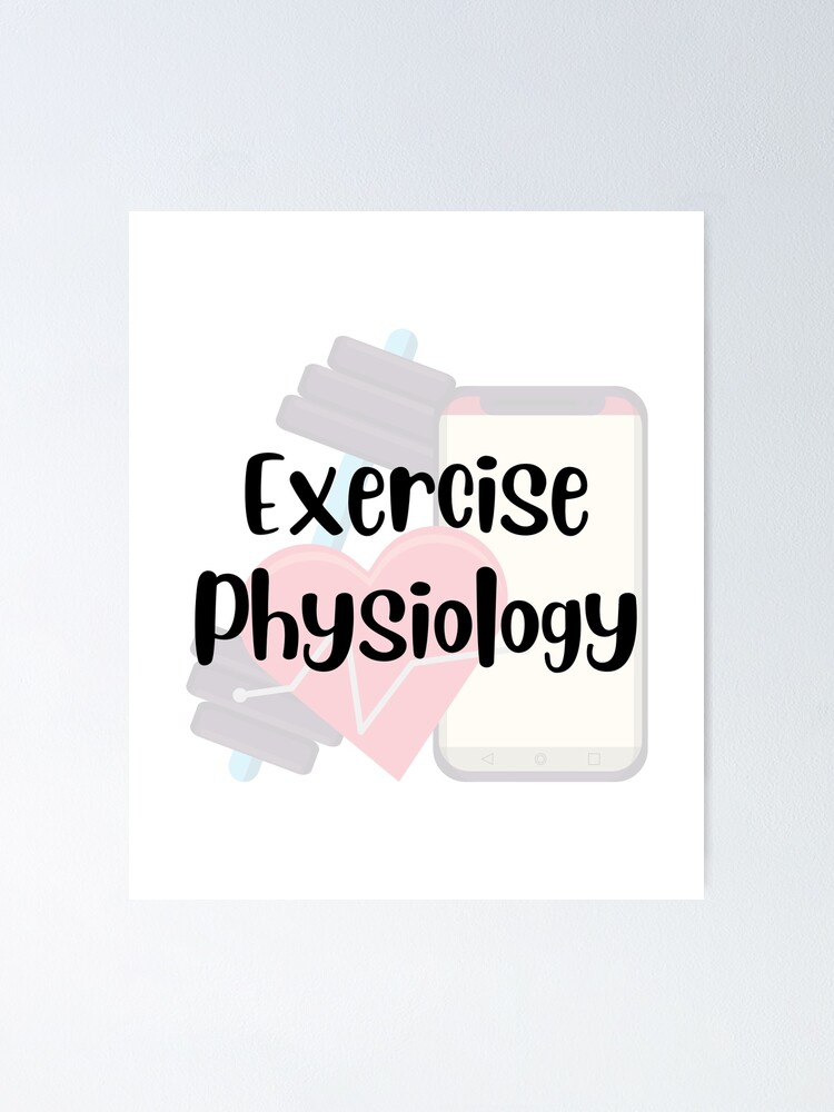 "Exercise Physiology" Poster by Sci-Ninja-Blog | Redbubble