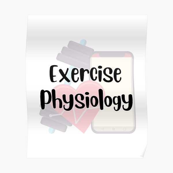 "Exercise Physiology" Poster by Sci-Ninja-Blog | Redbubble