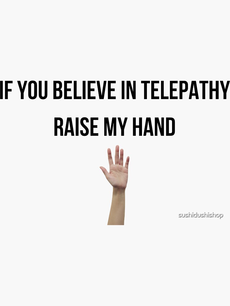 "Funny Telepathy Meme" Sticker for Sale by sushidushishop | Redbubble