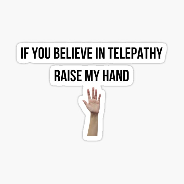 "Funny Telepathy Meme" Sticker for Sale by sushidushishop | Redbubble