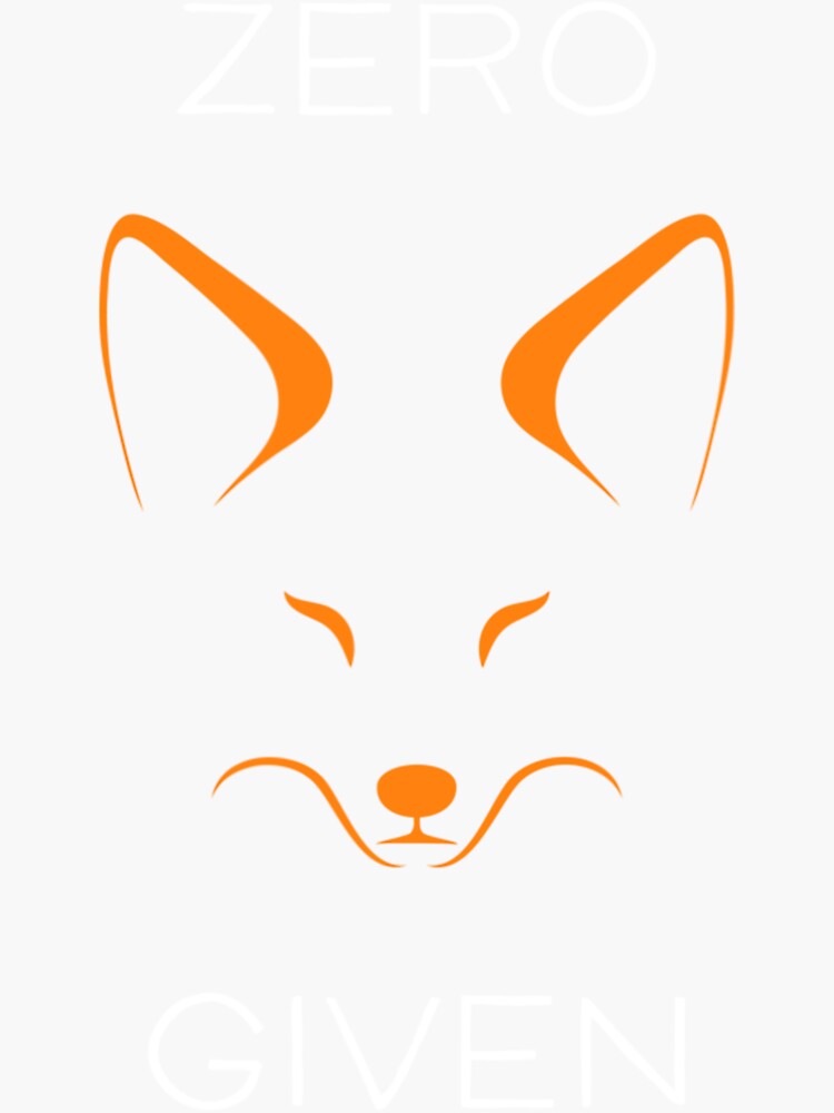 "Zero Fox Given" Sticker for Sale by kachikian2765 | Redbubble