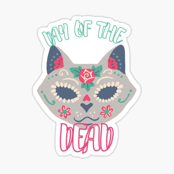 "Sugar Cat Skull Gato Day of the Dead" Sticker for Sale by ...