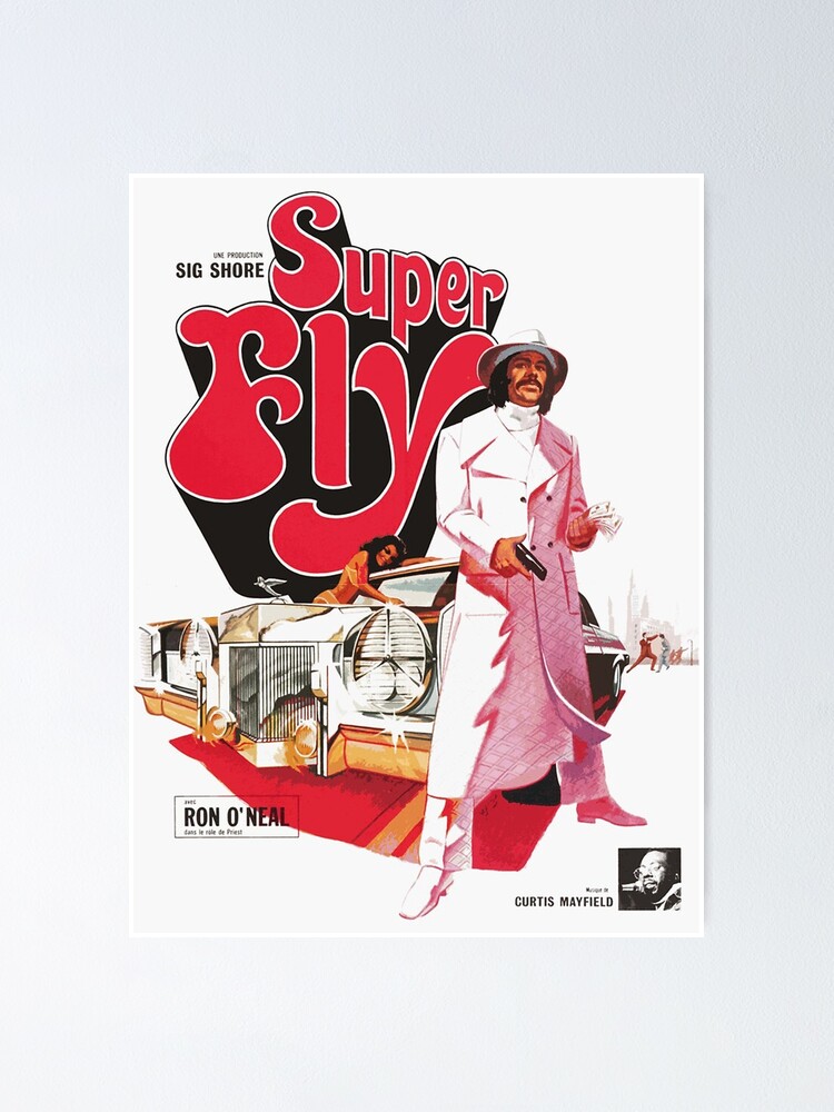 "Super Fly (1972) " Poster for Sale by kennethbuchanan | Redbubble