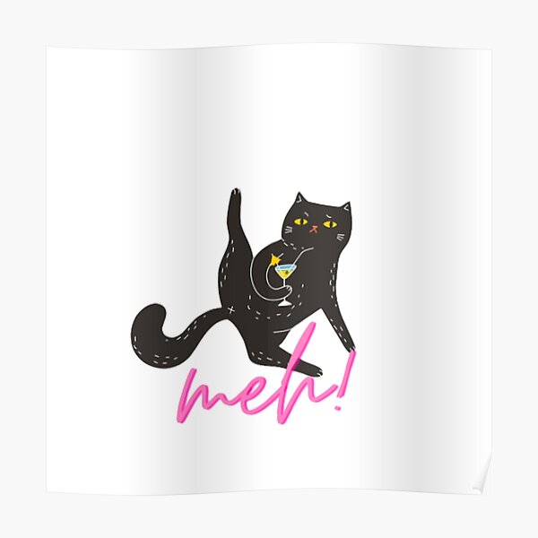 "Meh Cat - Funny Meh Cats" Poster for Sale by ebunejar | Redbubble