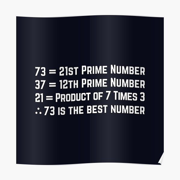 "TBBT Sheldon 73 as the Best Number White" Poster for Sale by ...