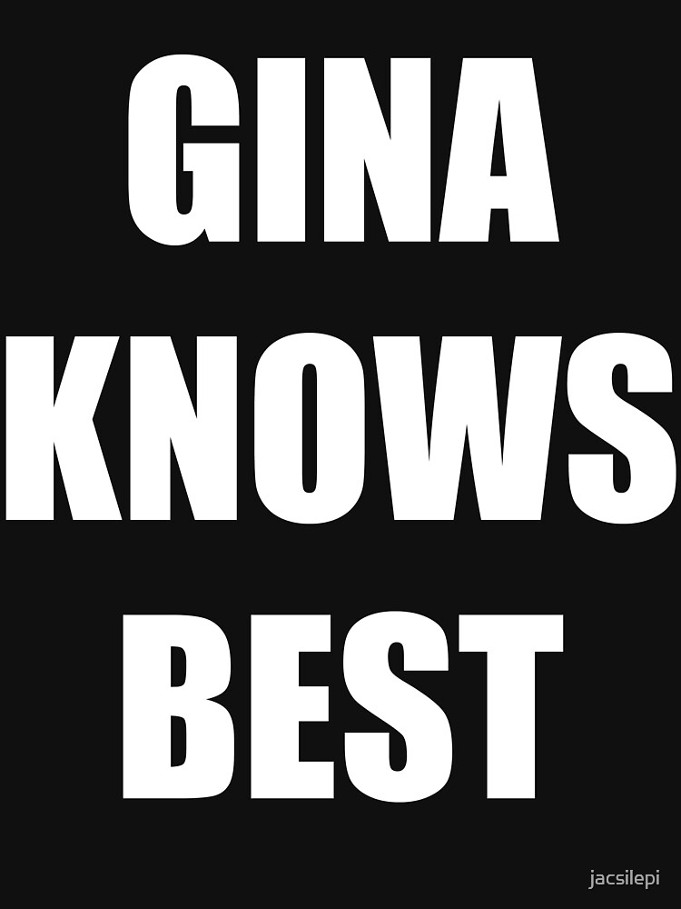 "Gina Knows Best" Lightweight Hoodie for Sale by jacsilepi | Redbubble