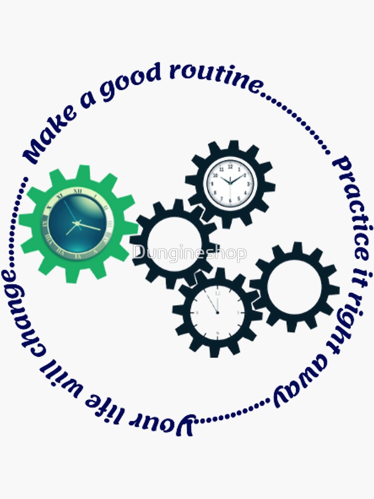 "Make a good routine" Sticker for Sale by Dungineshop | Redbubble