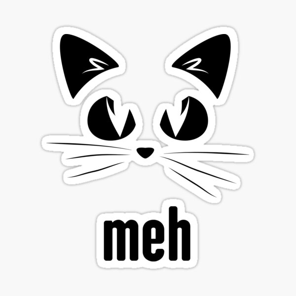 "meh cat Classic T-Shirt" Sticker for Sale by One-Stop-Buy | Redbubble