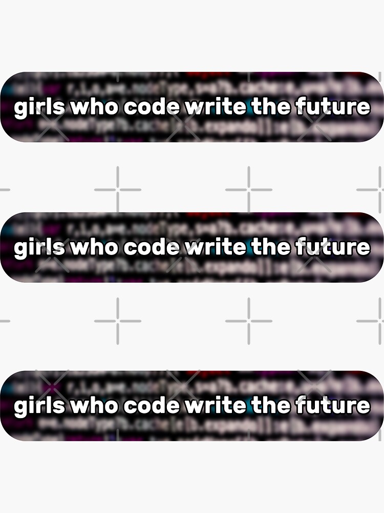 "girls who code write the future, coding laptop , programming code ...