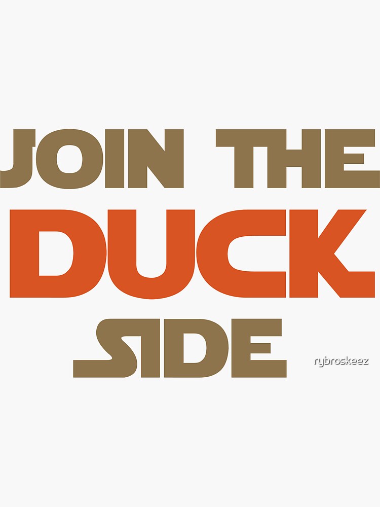 "Join The Duck Side" Sticker for Sale by rybroskeez | Redbubble
