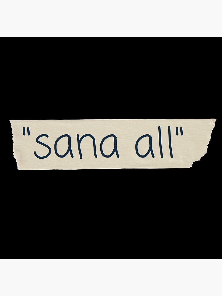 ""Sana all" Filipino Expressions | Filipino Sayings" Art Print for Sale ...