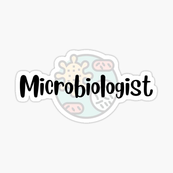 "Microbiologist" Sticker for Sale by Sci-Ninja-Blog | Redbubble