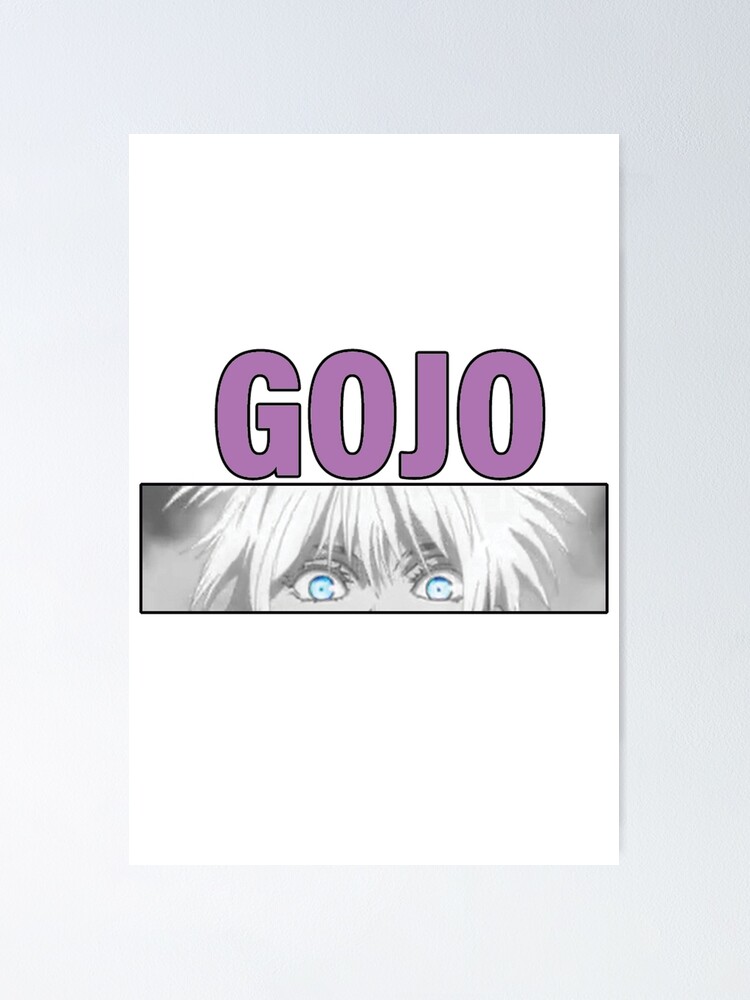 "Gojo Satoru (Scary look )Jujutsu kaisen Anime Characher " Poster by ...