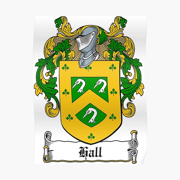 "Hall" Poster by HaroldHeraldry | Redbubble