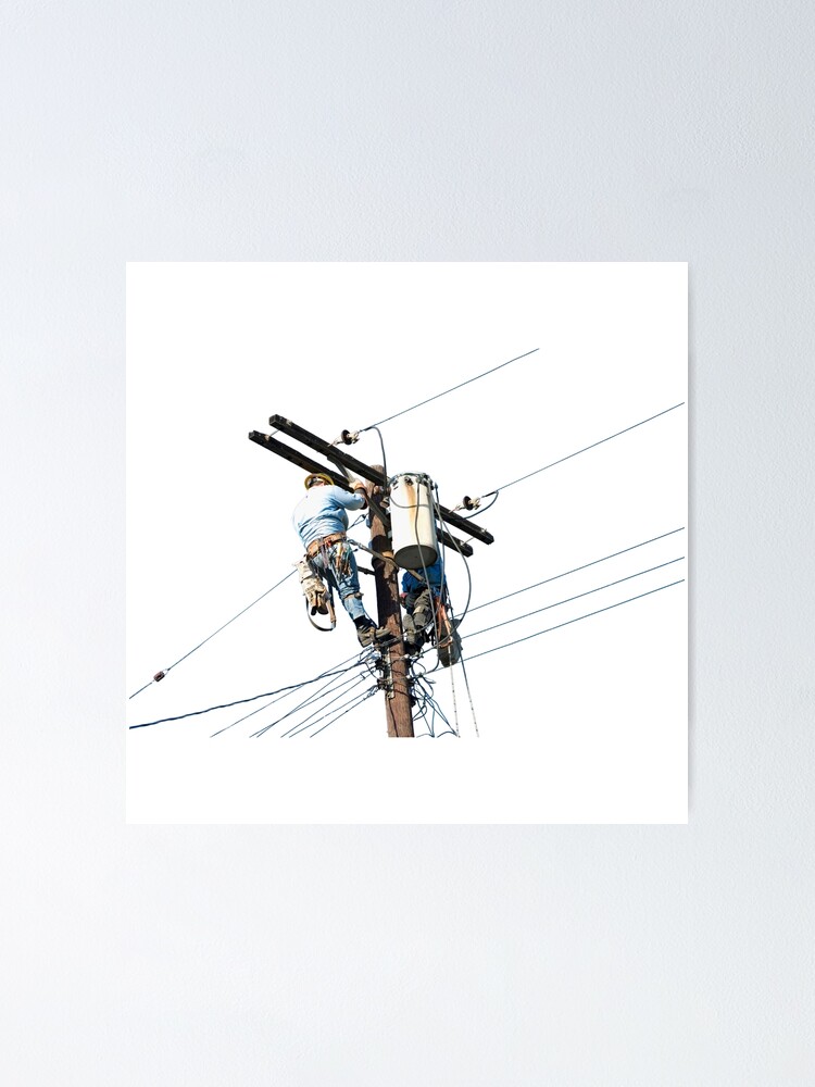 "Electrical lineman climbing a utility pole" Poster for Sale by ...