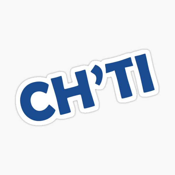 Sticker « CH'TI », par humour-chti | Redbubble