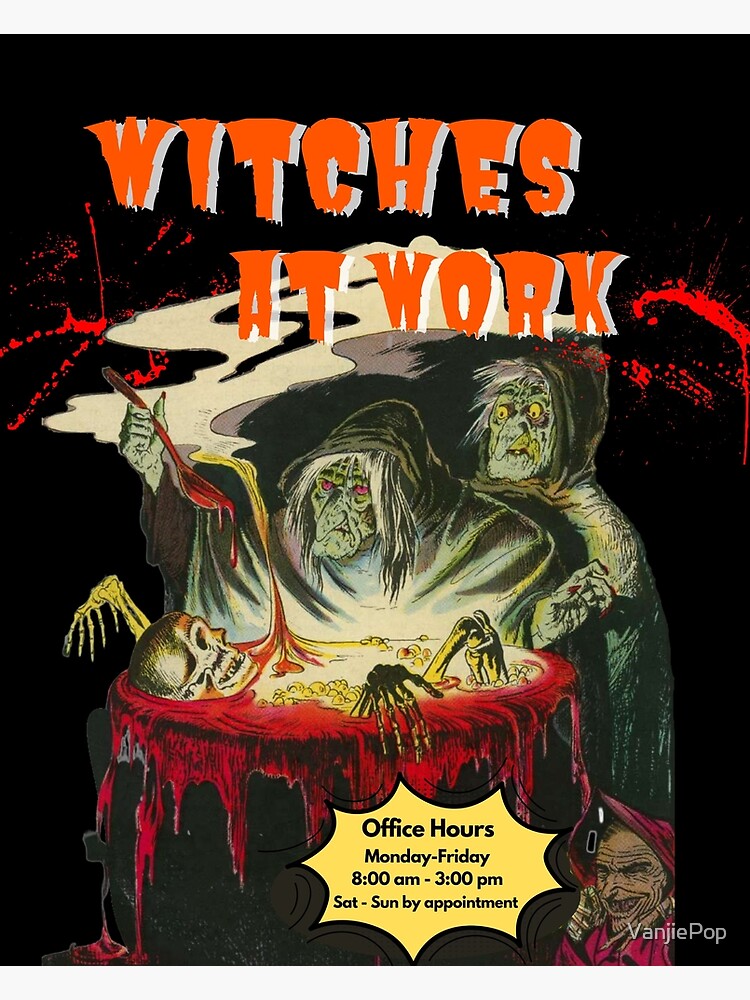 "Witches at Work" Poster for Sale by VanjiePop | Redbubble