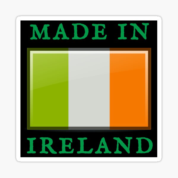 "Made In Ireland" Sticker for Sale by swaise | Redbubble