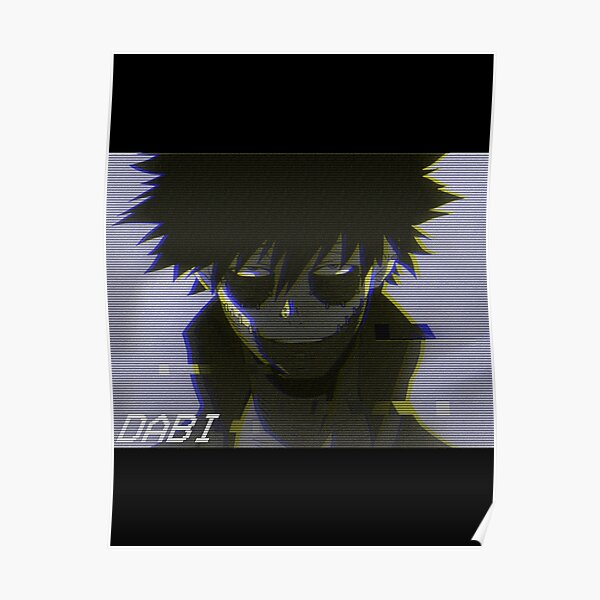"Dabi Mha" Poster for Sale by Ilyass18 | Redbubble