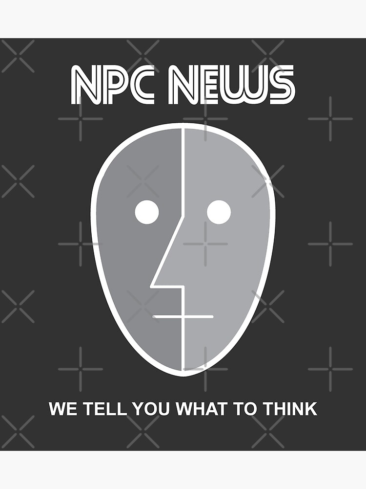 "NPC News" Poster for Sale by denisseinfeld | Redbubble