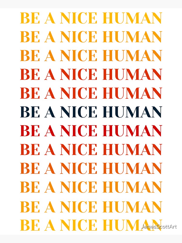 Pegatina «Sea un buen ser humano con un diseño de matices» de ...