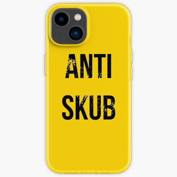 "ANTI SKUB" iPhone Case for Sale by TheMac | Redbubble