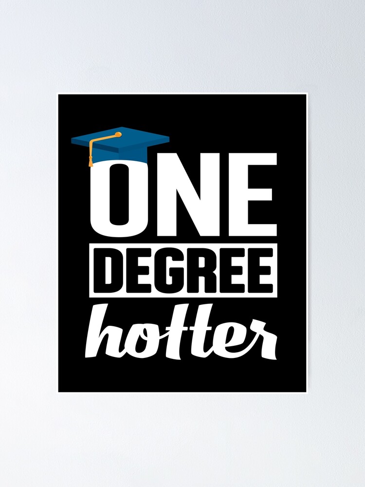 "One Degree Hotter College Grad Graduation Cap, Proud to Level Up ...