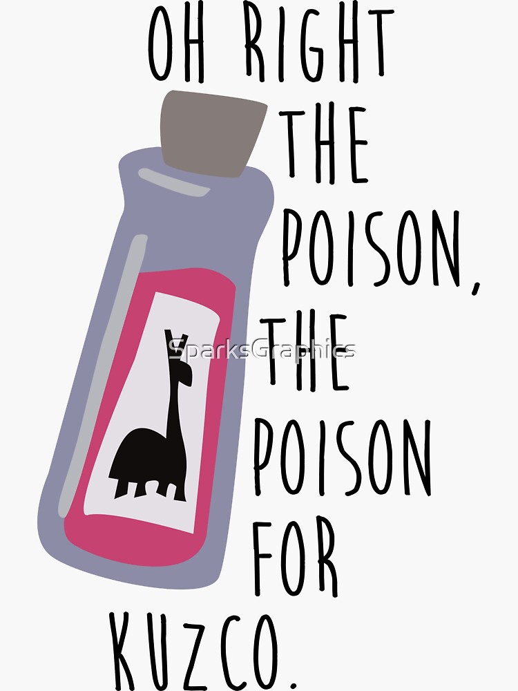 "Kuzco's Poison" Sticker for Sale by SparksGraphics | Redbubble