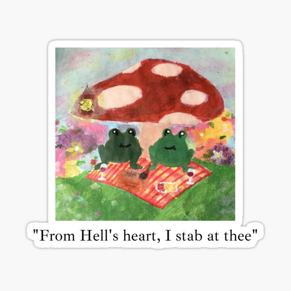""From Hell's heart I stab at thee" frog painting" Sticker by cool ...