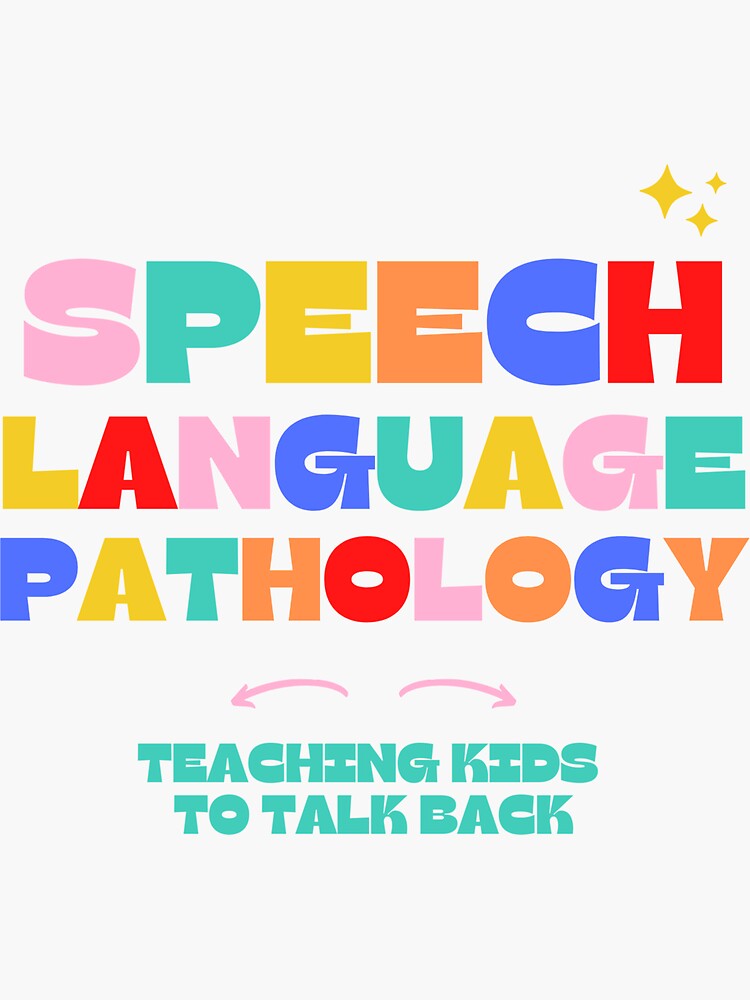 "Speech Language Pathology" Sticker for Sale by ca-med-slp | Redbubble
