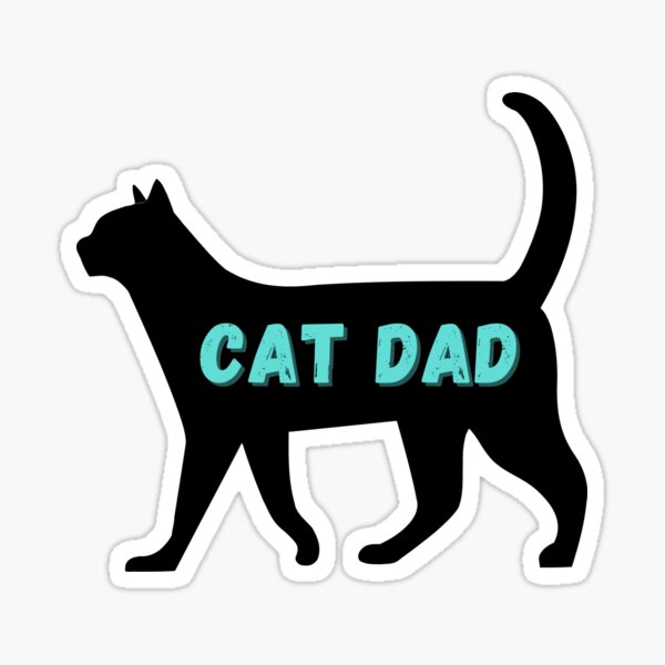 "Cat Dad" Sticker by CarliesShop | Redbubble