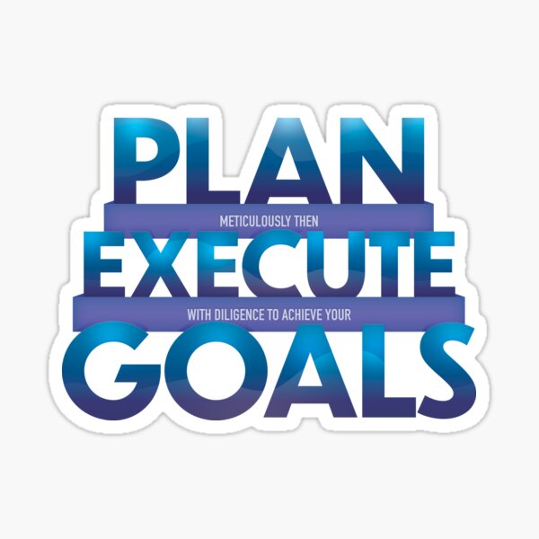 "Plan To Achieve Your Goals" Sticker for Sale by wearemoira | Redbubble