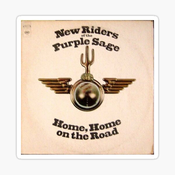 "NRPS New Riders Of The Purple Sage, Home On the Road" Sticker for Sale ...