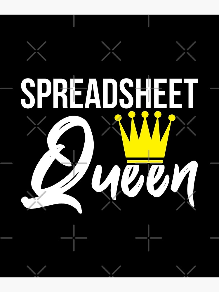 Póster «Spreadsheet Queen Expert, Office Nerd Analyst Consultor ...