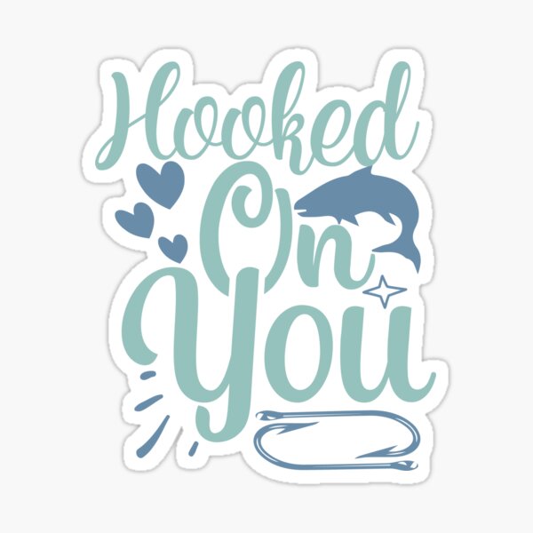 "Limited Hooked On You" Sticker for Sale by MemoriesCBSSS | Redbubble