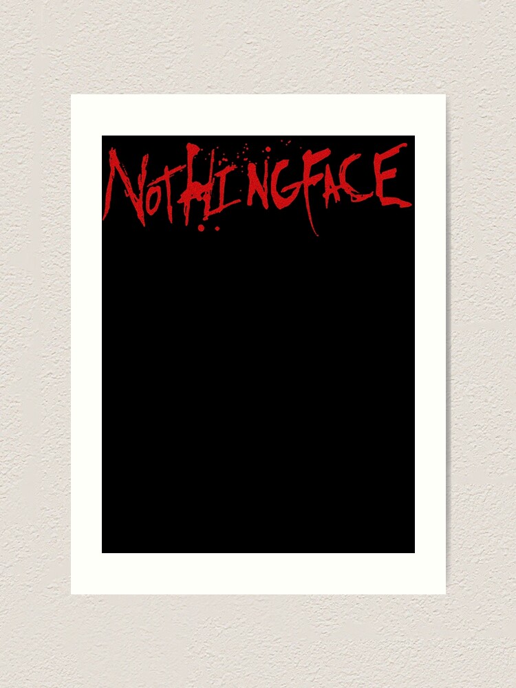 "NothingFace Band Logo" Art Print for Sale by CarriePruett | Redbubble