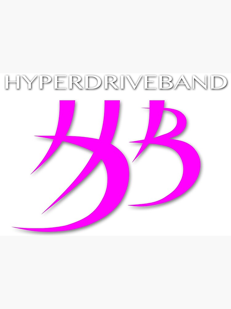 "Hyperdrive Band Logo" Poster for Sale by Miw1969 | Redbubble