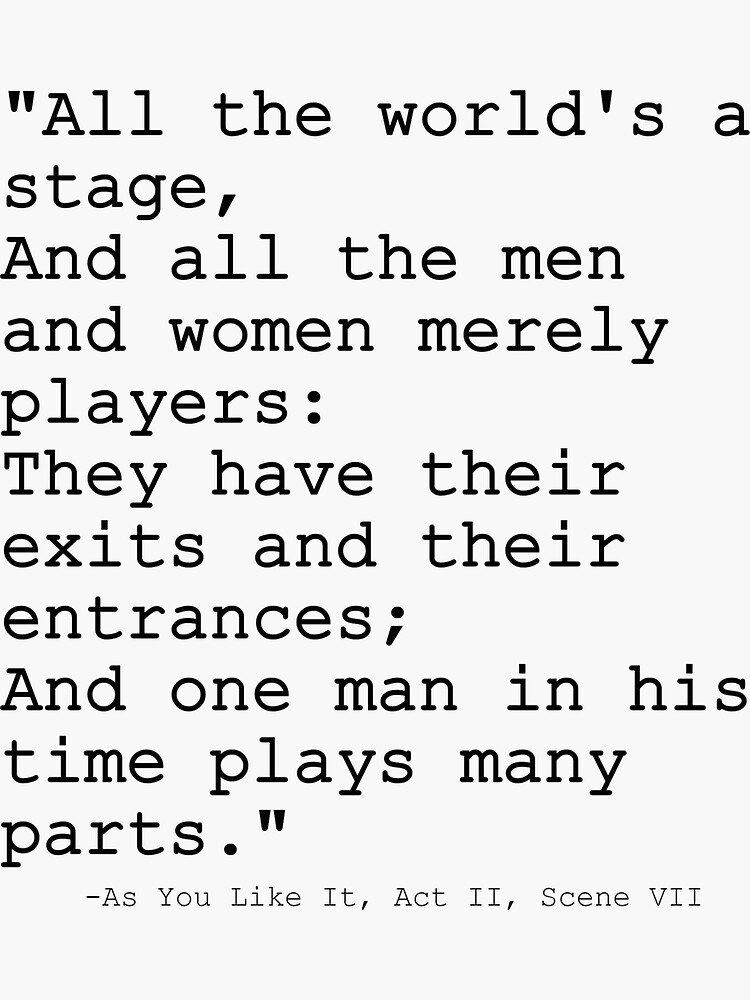 "All the World's A Stage - Shakespeare Quote Black on White" Sticker ...