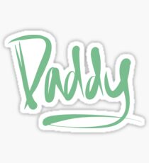 Daddy: Stickers | Redbubble